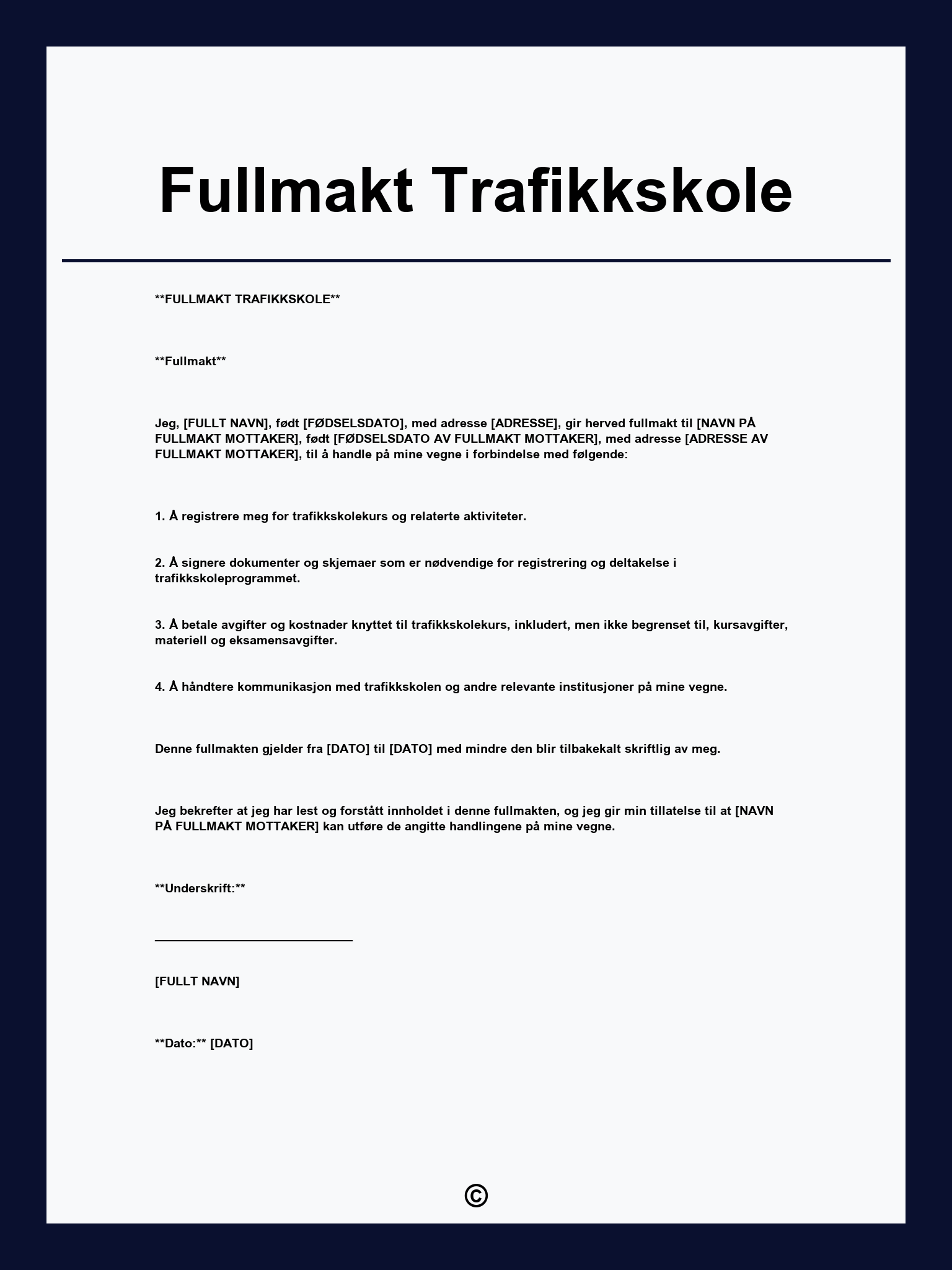 Fullmakt Trafikkskole